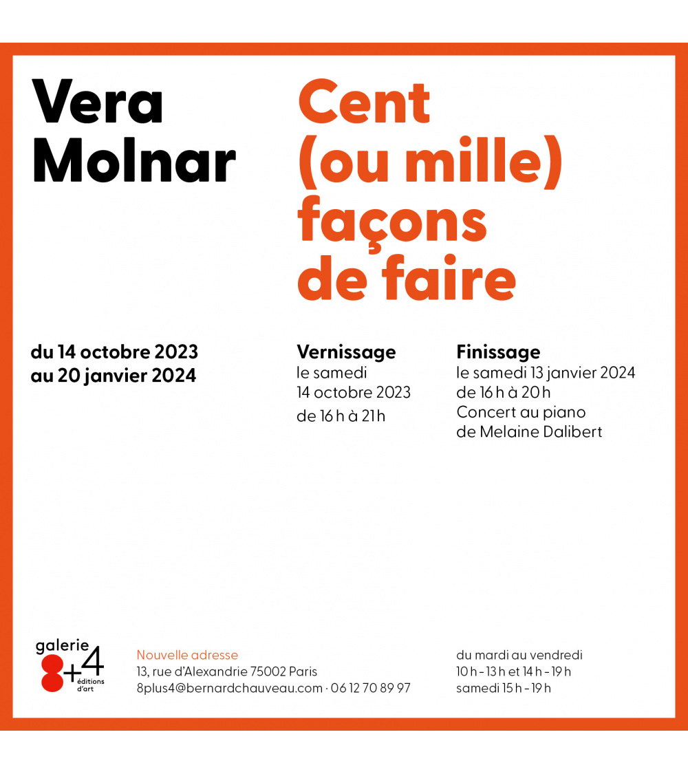 Vera Molnar / Cent (ou mille) façons de faire